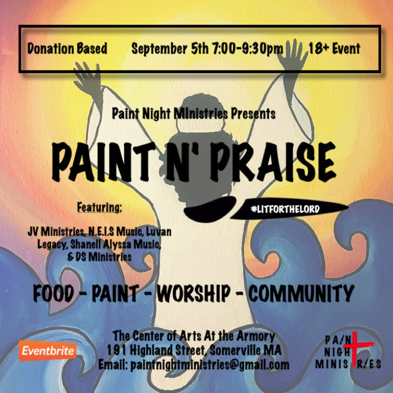 Paint Night Ministries Presents: PAINT N’ PRAISE – UniteBoston